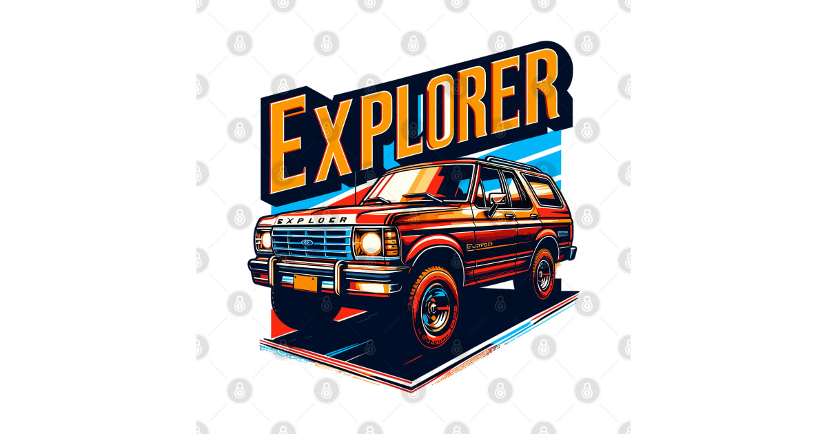 Ford Explorer - Ford - T-Shirt | TeePublic