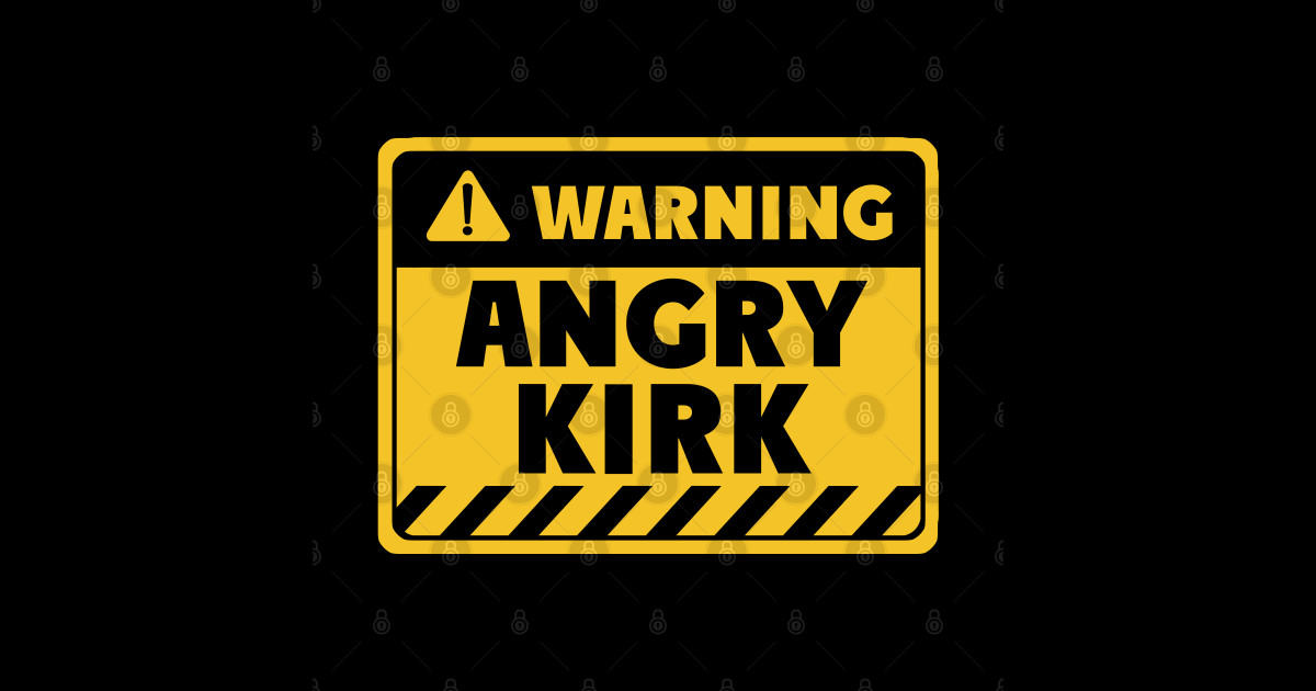 Angry Kirk - Kirk - Sticker | TeePublic