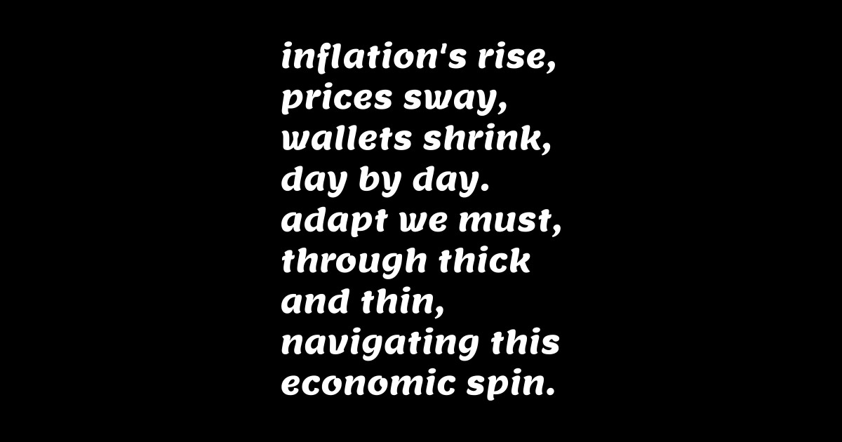 Inflation poem - Inflation - Sticker | TeePublic