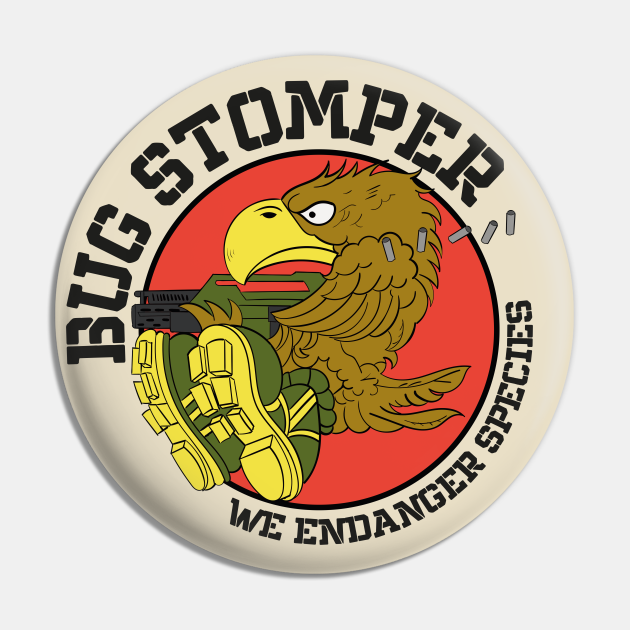 Colonial Marines Bug Stomper - We Endanger Species - Aliens - Pin ...