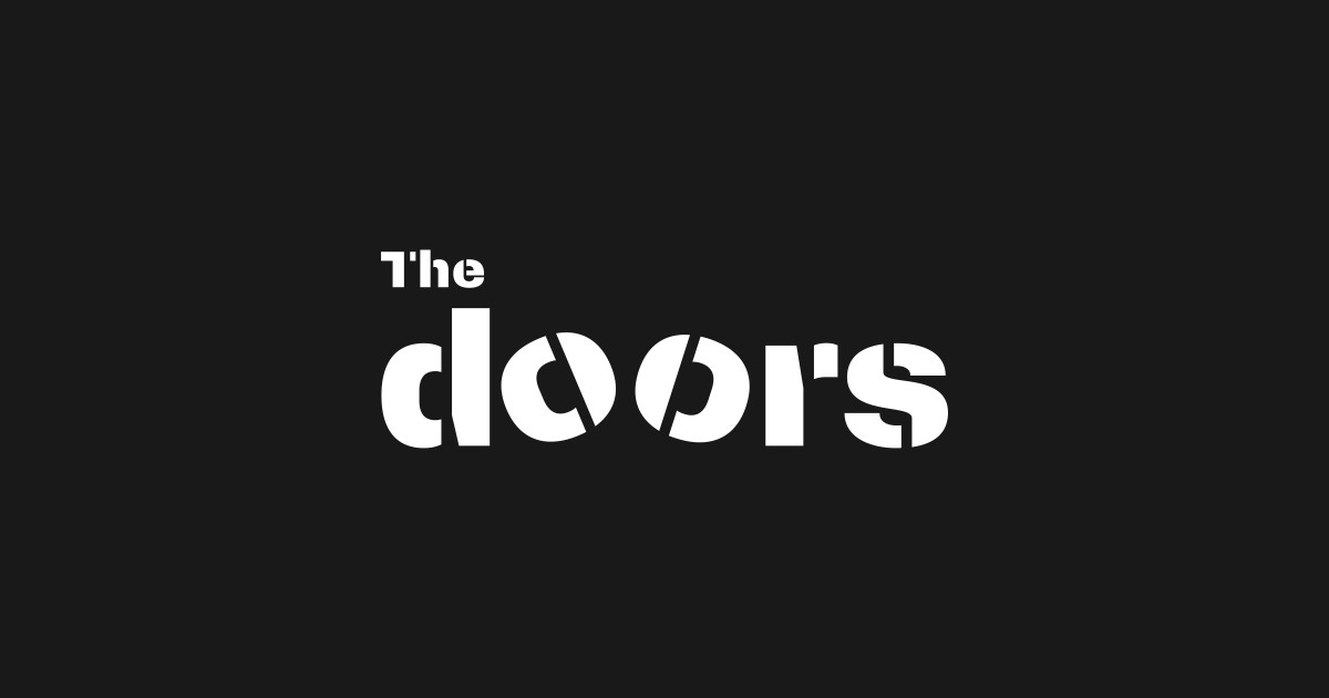 The Doors | text designs - Band - T-Shirt | TeePublic