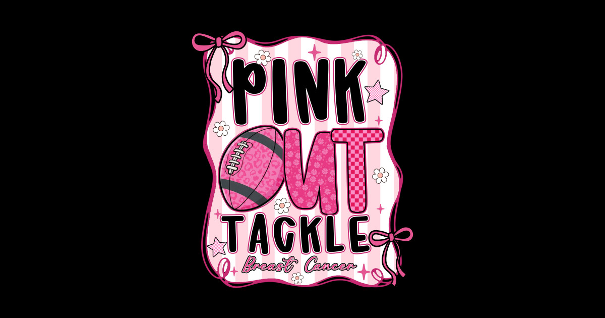 Preppy Pink out Tackle Breast Cancer - Breast Cancer Gameday - Sticker ...