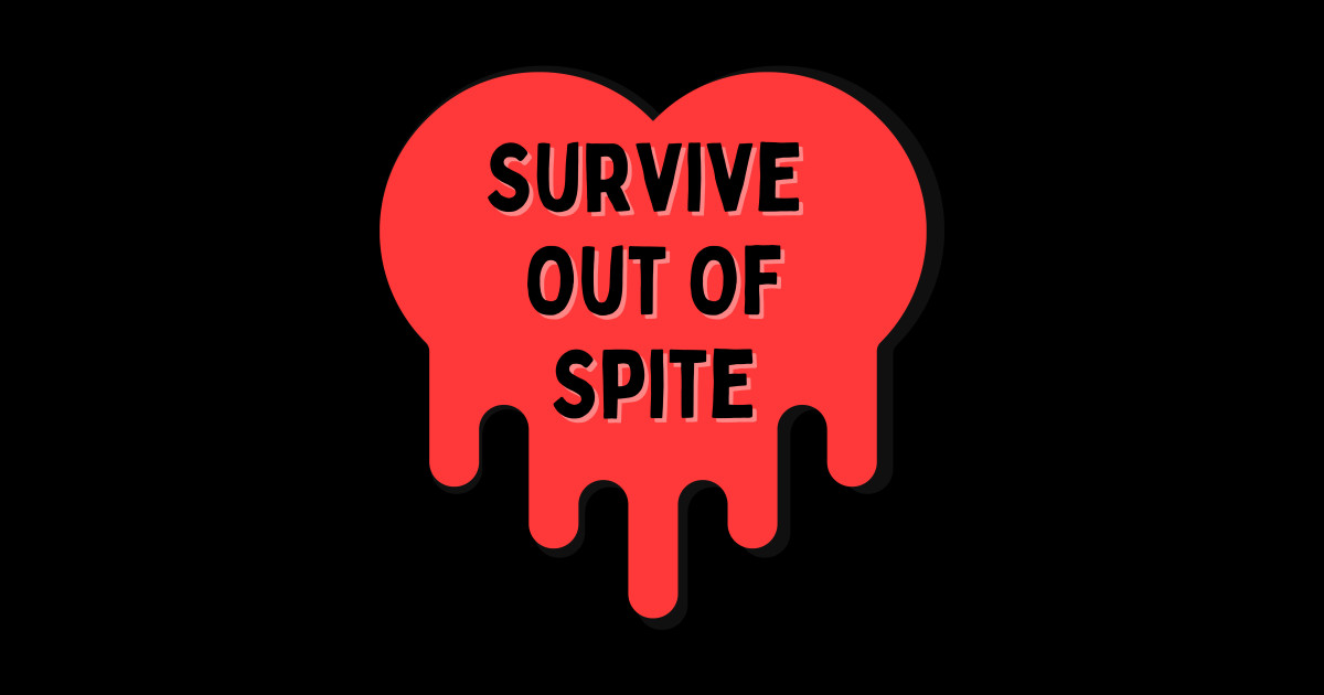 Survive out of Spite - Spite Heart - Sticker | TeePublic