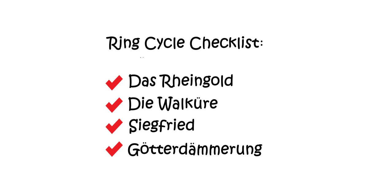 Ring Cycle Checklist - Ring Cycle - T-Shirt | TeePublic