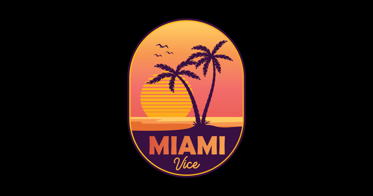 Miami Vice - Miami Vice - Sticker | TeePublic