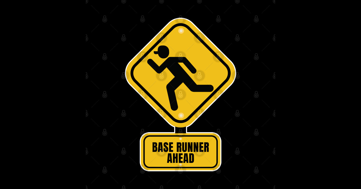 Base Runner Ahead - Base Runner - Sticker | TeePublic