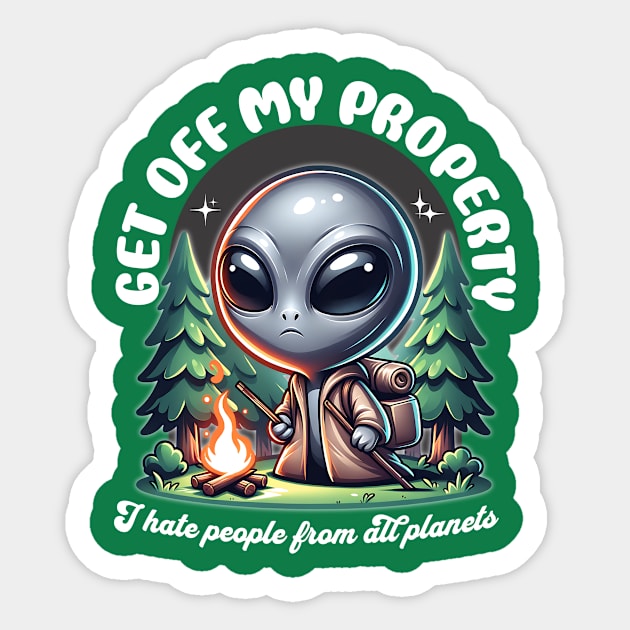 Grumpy Alien Camping - Alien - Sticker | TeePublic