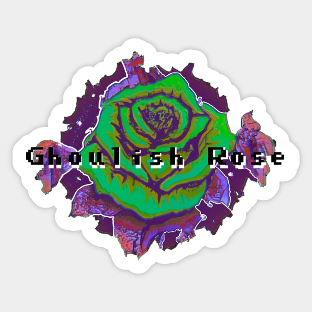 Ghoulish Rose - Ghoul - Sticker | TeePublic