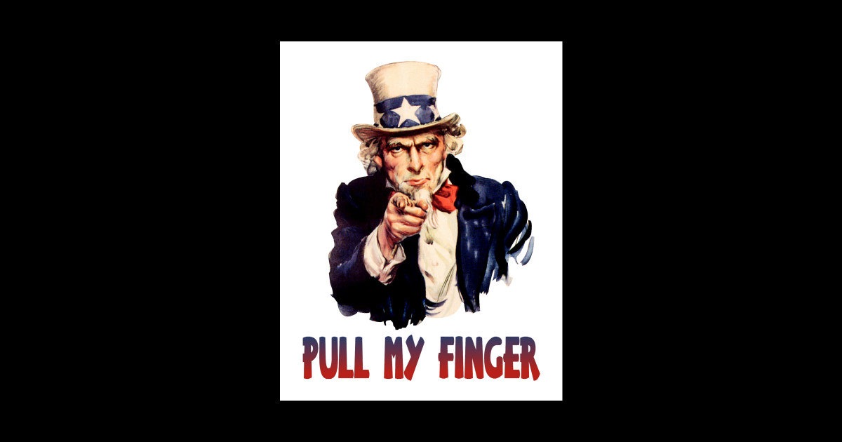 Uncle Sam: Pull My Finger - Funny - Sticker | TeePublic