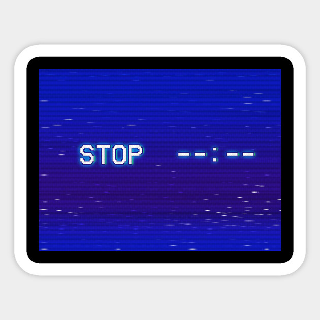 STOP VHS Glitch - Glitch - Sticker | TeePublic