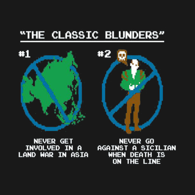 classic blunders - The Princess Bride - T-Shirt sold by Ivanildo Sousa ...