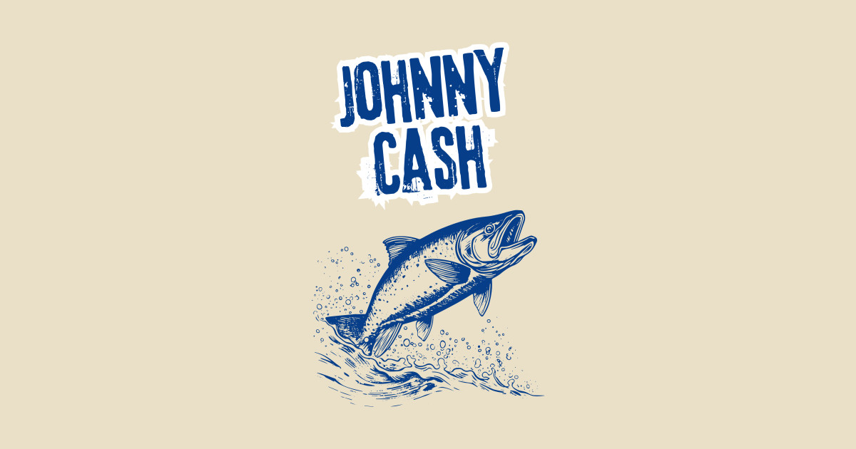 johnny cash fish - Johnny Cash - T-Shirt | TeePublic