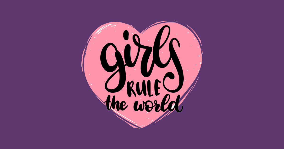 Girls Rule Funny Girly Quote - Girls Rule The World - Posters and Art ...