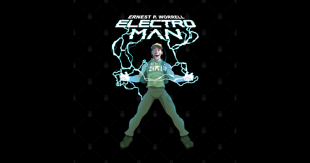 Ernest P Worrell: Electroman - Ernest - Sticker | TeePublic