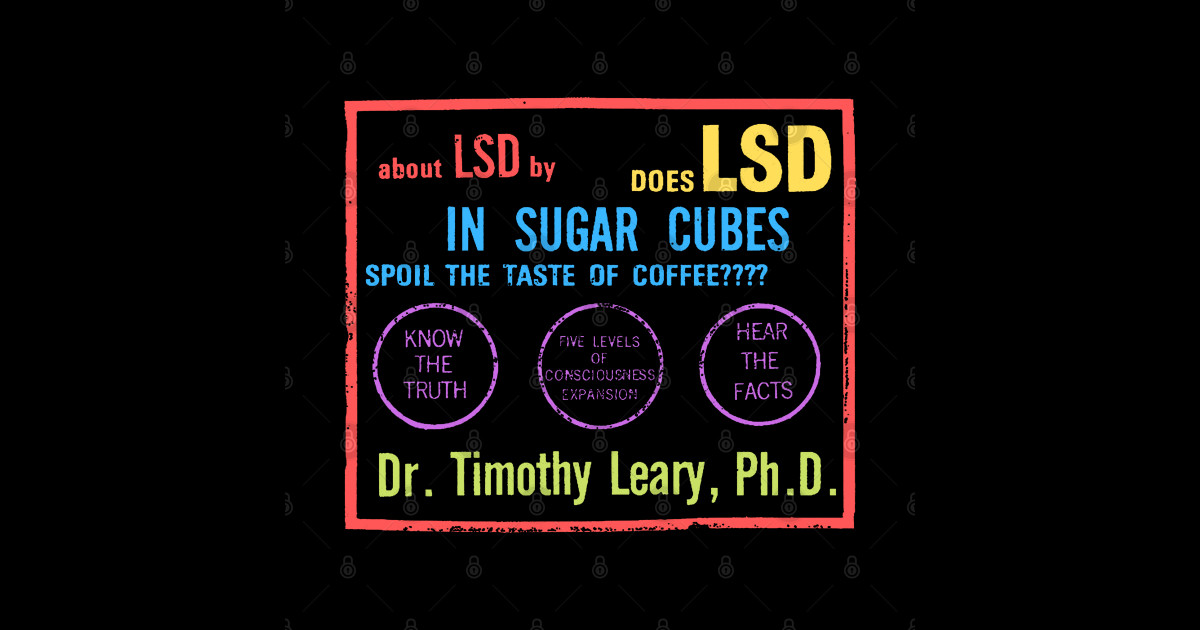 Does LSD In Sugarcubes Spoil The Taste Of CoffeeTimothy Leary - Drugs ...