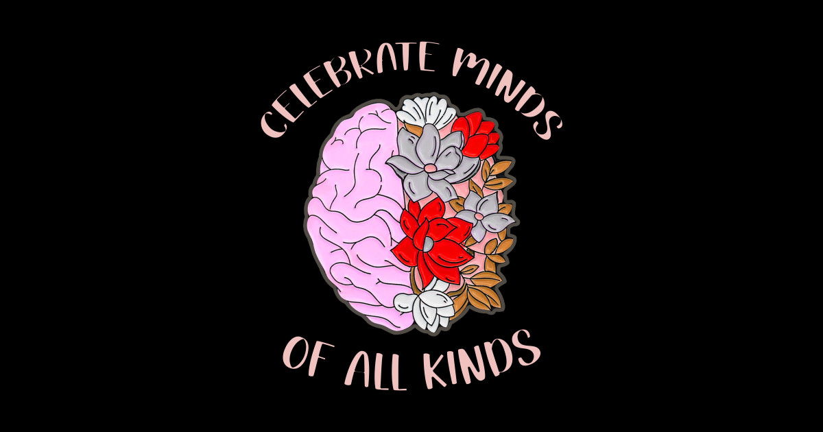 CELEBRATE MINDS OF ALL KINDS - Celebrate Minds Of All Kinds - Sticker ...