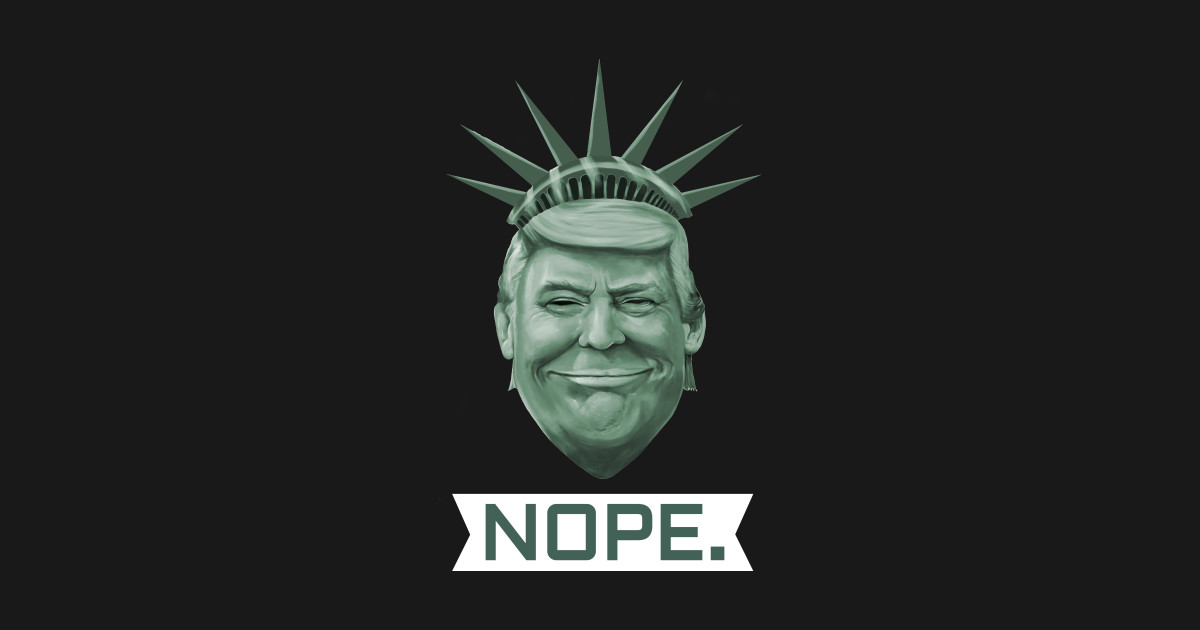 Nope Trump - Nope Trump - Long Sleeve T-Shirt | TeePublic