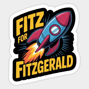 Custom Fitz For Fitzgerald Rocketship Stickers for Sale | TeePublic
