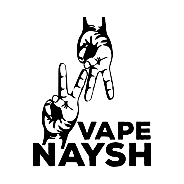 VAPE NAYSH - Vape Nation Meme - T-Shirt | TeePublic