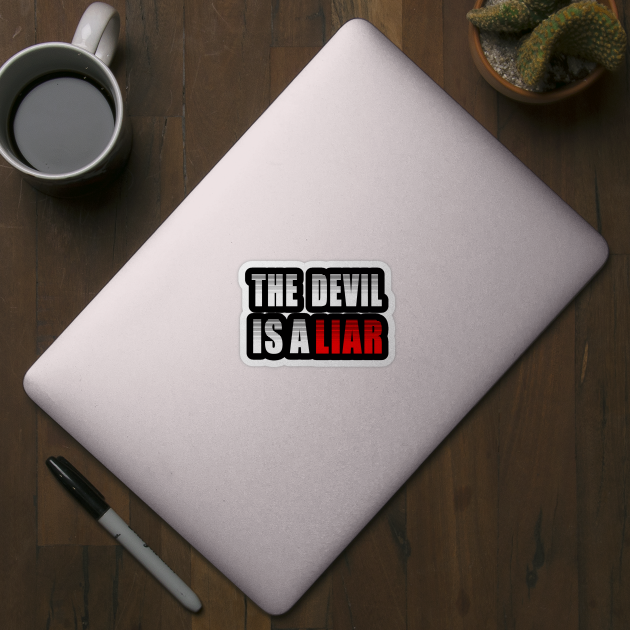 The Devil is a Liar - Devil - Sticker | TeePublic