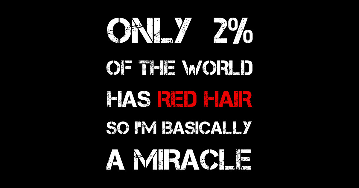 Ginger Pride Red Hair - Redhead - Sticker | TeePublic