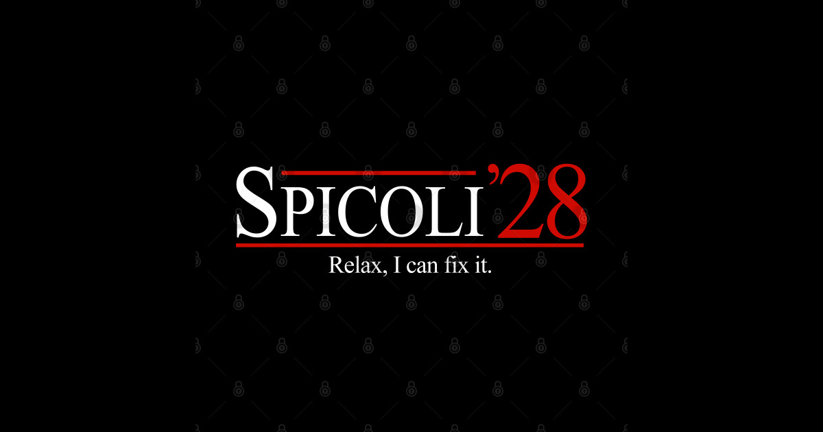 Spicoli 2028 - Relax, I can fix it - Spicoli - Sticker | TeePublic