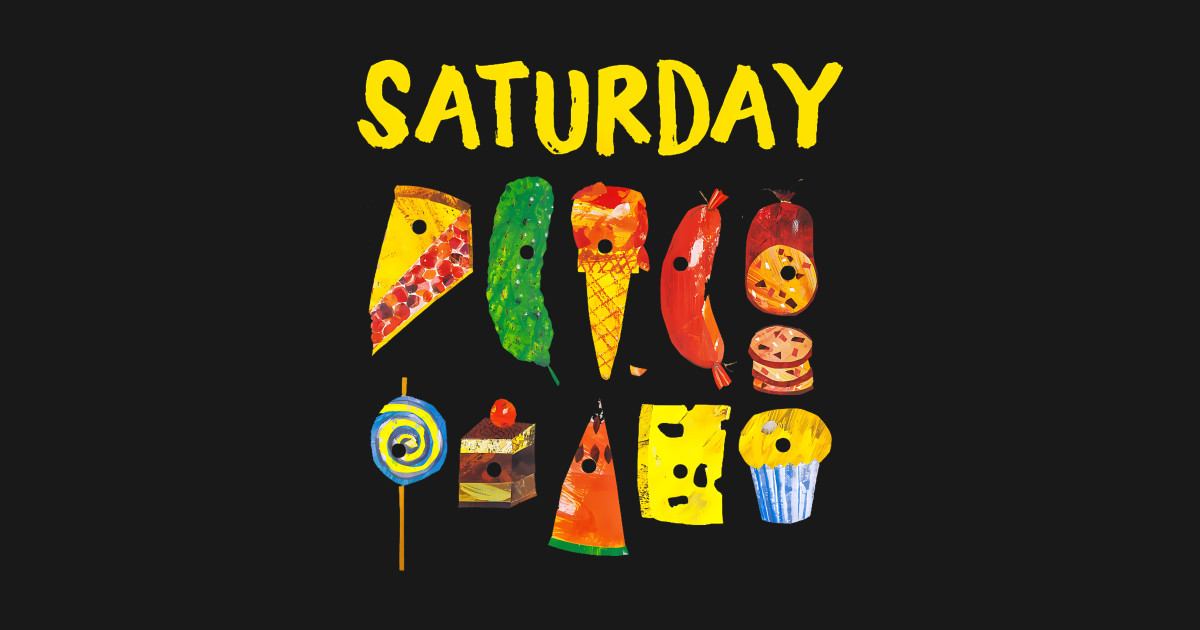 Hungry Caterpillars Saturday Fruits - Fruit - T-Shirt | TeePublic