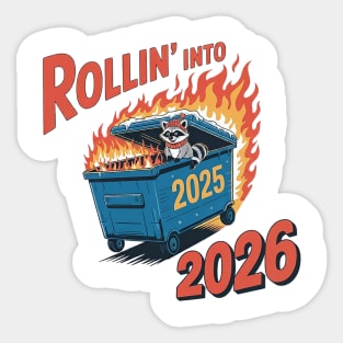 Rolling Into 2026 Stickers for Sale | TeePublic