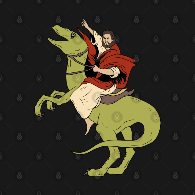 Jesus on a Raptor - Jesus Riding Dinosaur - T-Shirt | TeePublic