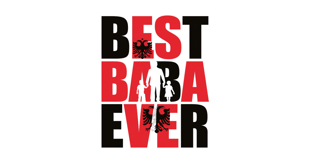Best Baba Ever - Best Baba Ever - T-Shirt | TeePublic