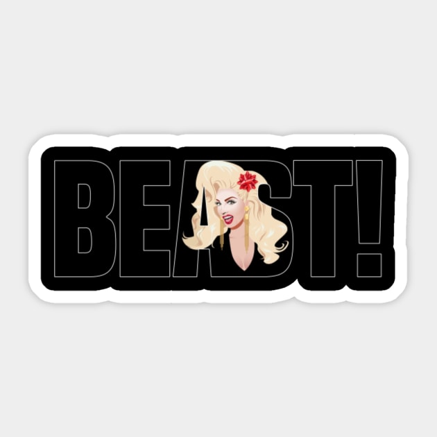 Alyssa Edwards Beast from Drag Race - Alyssa Edwards - Sticker | TeePublic