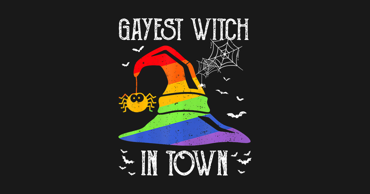 Gayest Witch Gay Pride Flag Lgbt Halloween - Gayest Witch Gay Pride ...