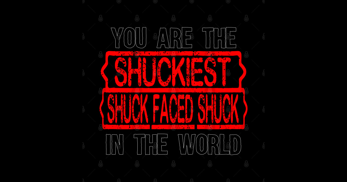Shuckiest shuck faced shuck - Maze Runner - Sticker | TeePublic