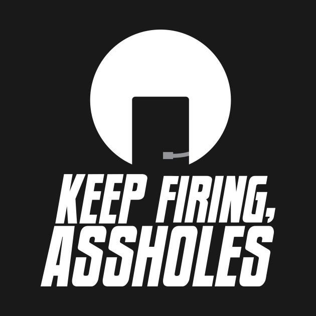 Spaceballs: Keep Firing - Dark Helmet - T-Shirt | TeePublic