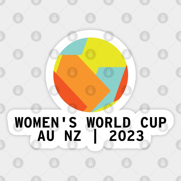 Women's World Cup 2023 Soccer - Womens World Cup - Sticker | TeePublic