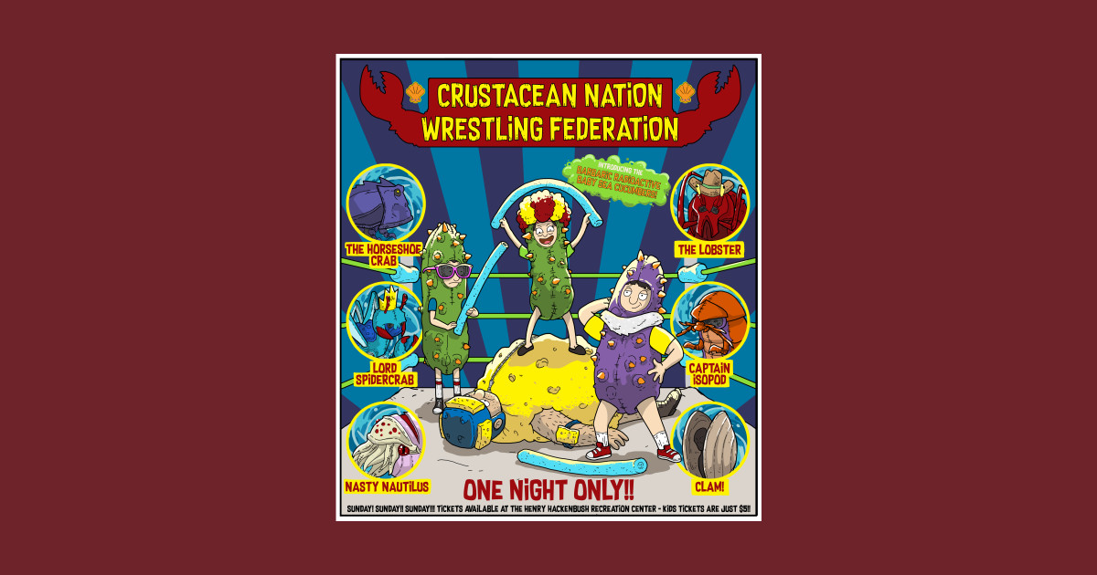 CRUSTACEAN NATION WRESTLING FEDERATION - Bobs Burgers - T-Shirt | TeePublic