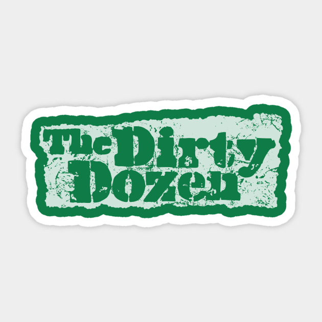 The Dirty Dozen logo (inverted white) - Dirty Dozen - Sticker | TeePublic
