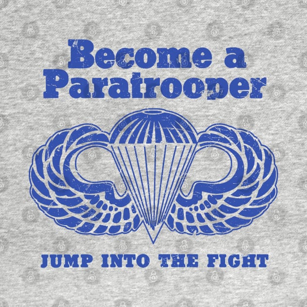 Retro Airborne Become a Paratrooper - Paratroopers - T-Shirt | TeePublic