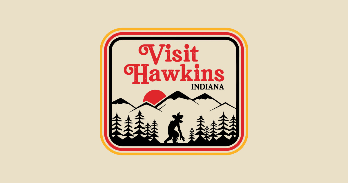 Visit Hawkins Indiana Home Of The Strange - Hawkins - T-Shirt | TeePublic