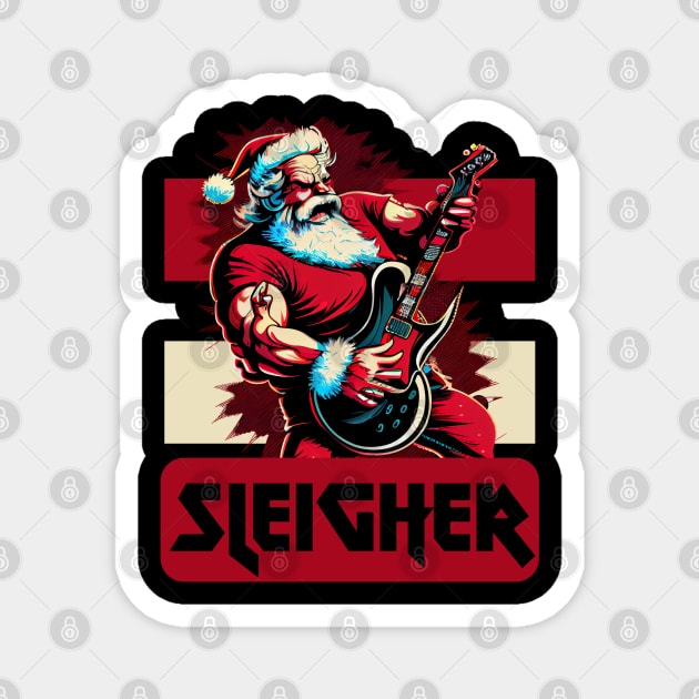 Sleigher, Hail Santa - Sleigher - Magnet | TeePublic