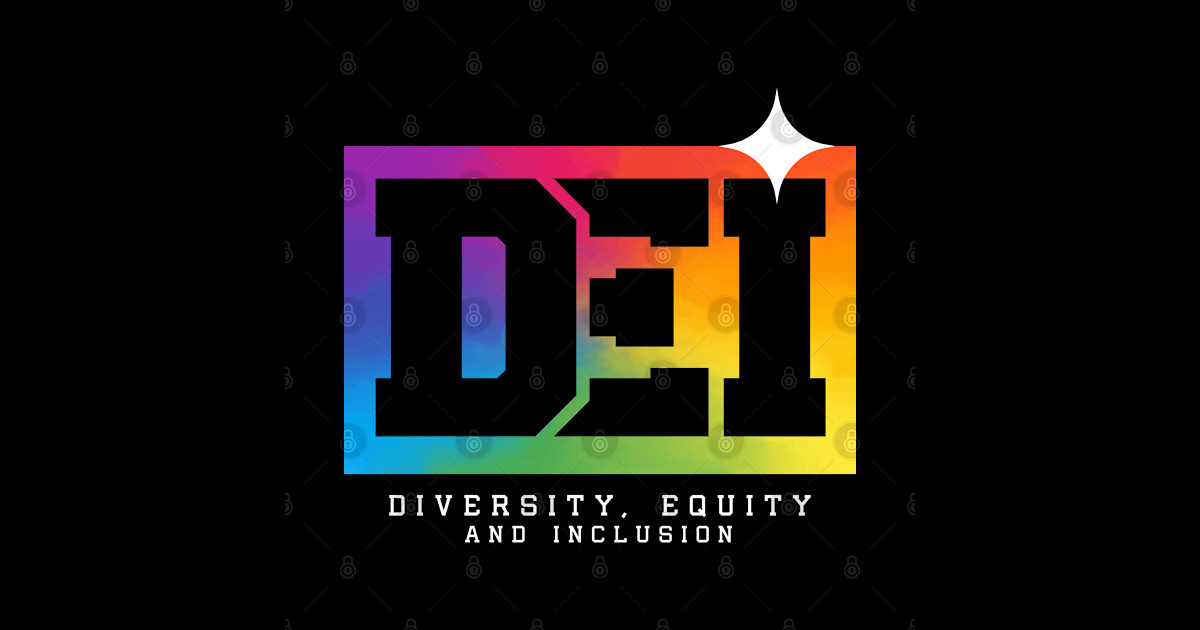 DEI, Diversity, Equity and Inclusion - Dei - Sticker | TeePublic