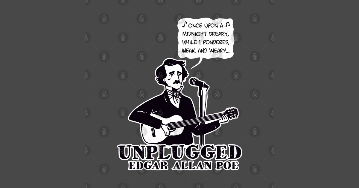 Edgar Allan Poe Unplugged - Poe - T-Shirt | TeePublic