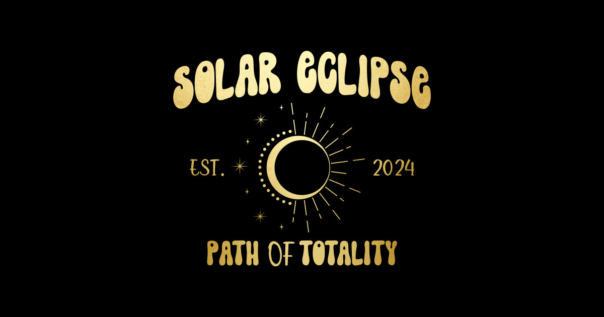 Total Solar Eclipse Path of Totality Countdown April 8th 2024 - Solar Eclipse - Sticker | TeePublic