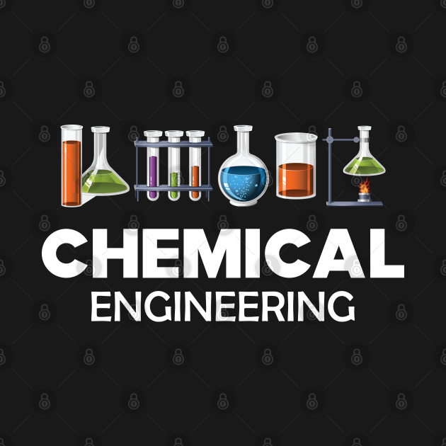 Chemical Engineering - Chemical Engineer Gift - T-Shirt | TeePublic