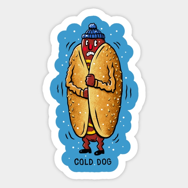Cold dog - Hot Dog - Sticker | TeePublic