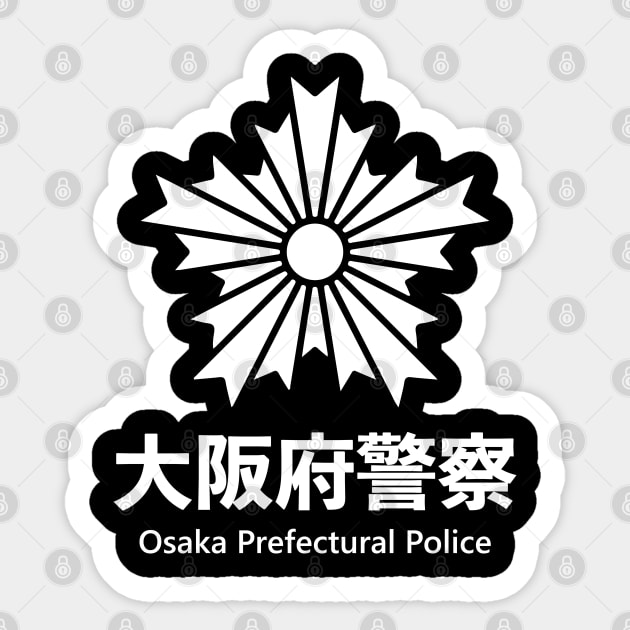Osaka Prefectural Police - Osaka Police - Sticker | TeePublic