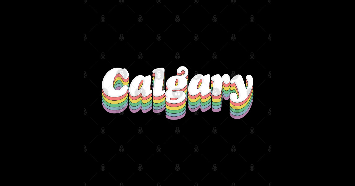 Calgary // Retro Typography Design - Calgary - Posters and Art Prints ...