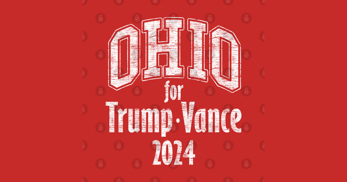 Ohio for Trump Vance 2024 Donald Trump JD Vance VP - Trump Vance 2024 ...