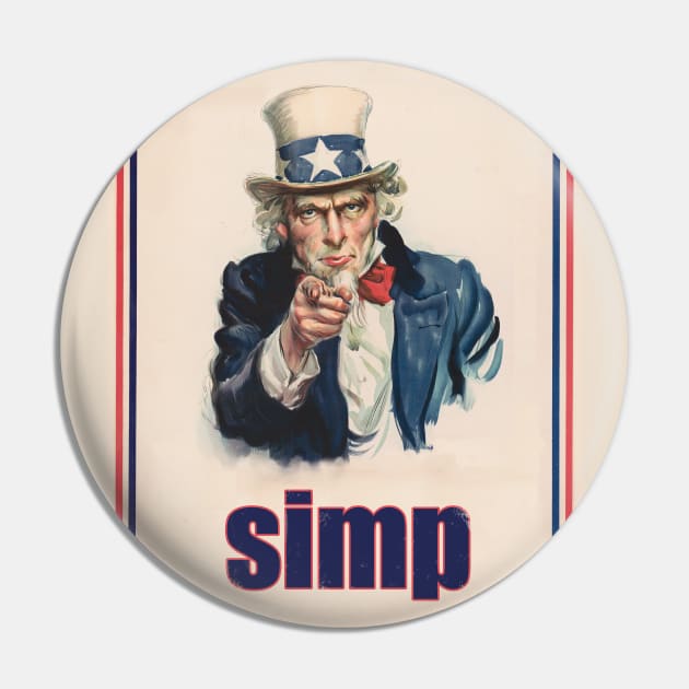 simp! - Simp - Pin | TeePublic