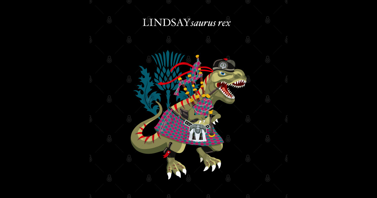 Clanosaurus Rex LINDSAYsaurus Rex Lindsay Family Clan Scottish Tartan ...